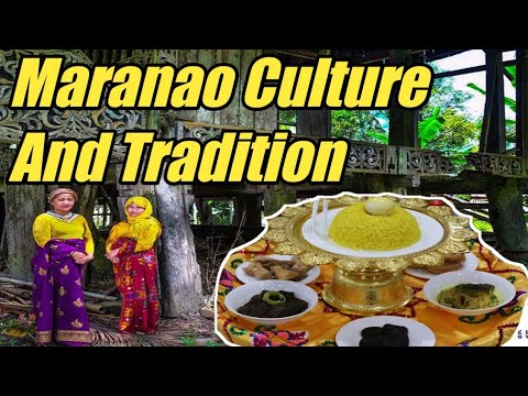 Maranao Culture And Tradition / Tradition Ng Mga Maranao | People Of ...