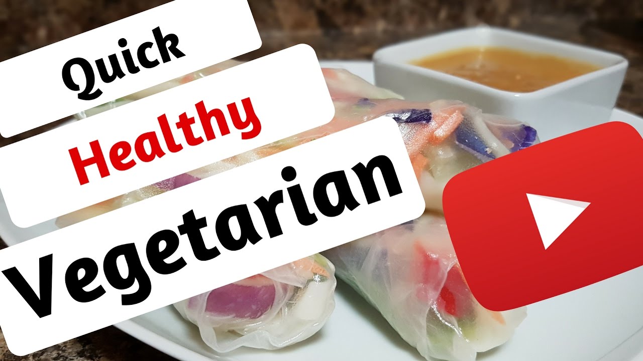 Healthy Vegetarian Rice Paper Wraps Vegetable Quick And Easy YouTube healthy-vegetarian-rice-paper-wraps-vegetable-quick-and-easy-youtube