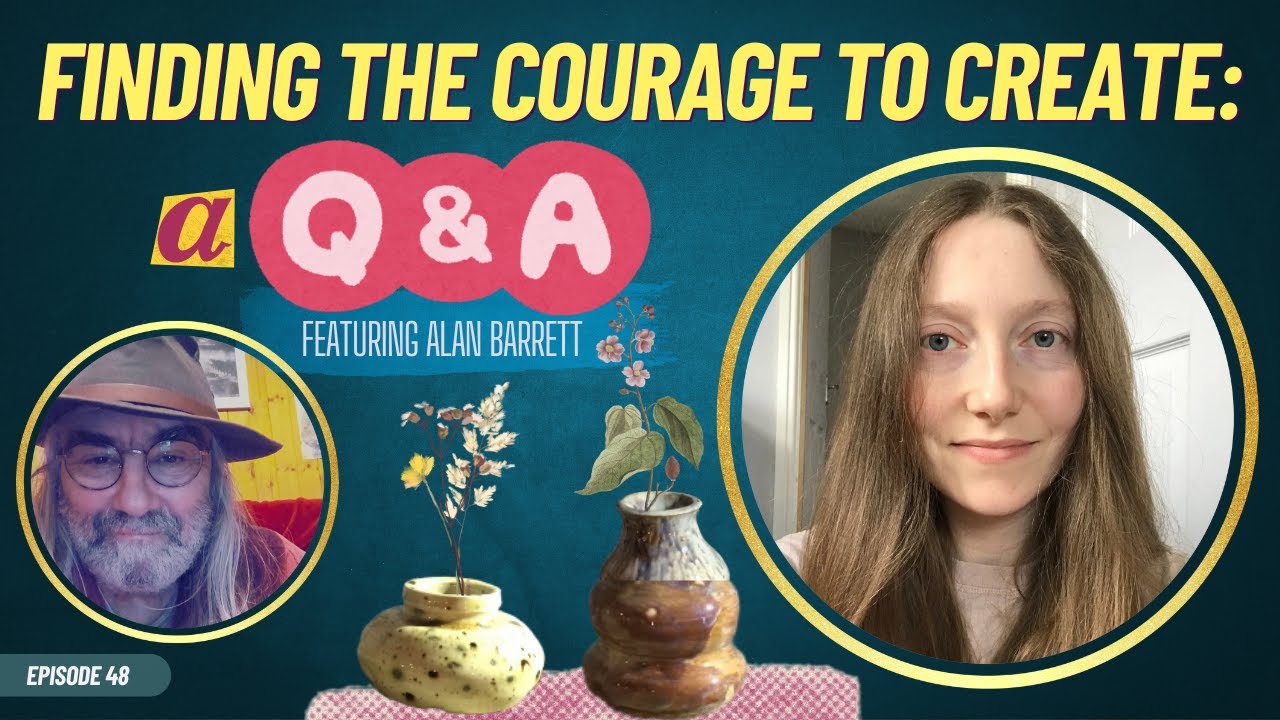 Finding The Courage to Create: a Q&A With Alan Barrett - YouTube