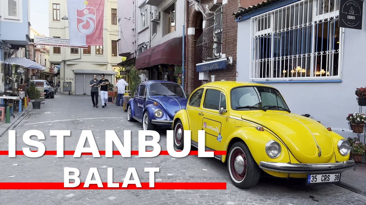 Istanbul Balat | Walking Tour In Colorful Streets & Cafes In Fatih | 27 ...