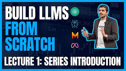 Building LLMs from scratch - YouTube