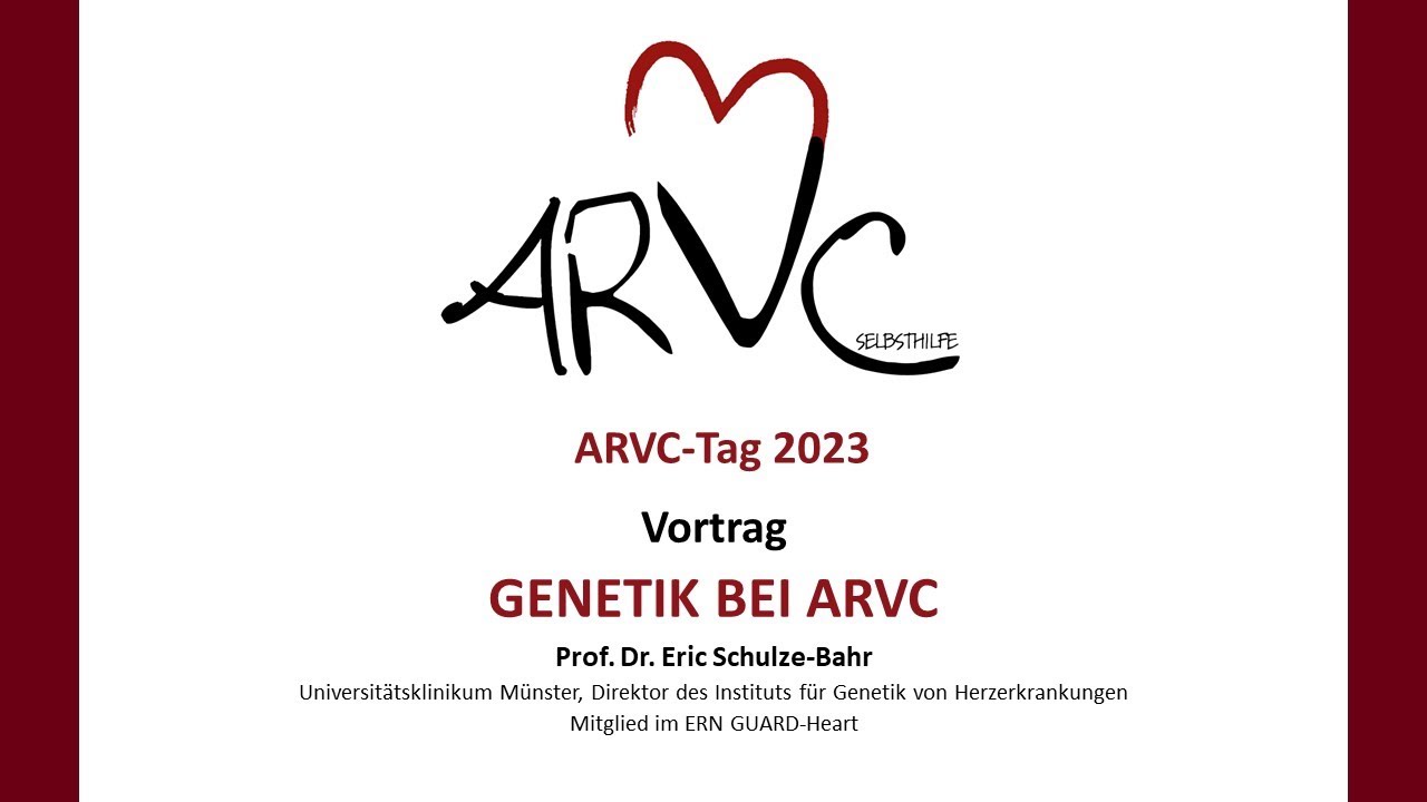 Genetik bei ARVC, Prof.Dr. Eric Schulze-Bahr (Vortrag vom ARVC-Tag am ...