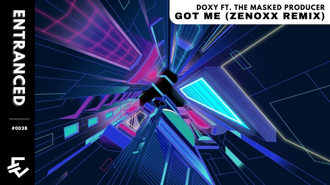 DOXY feat. The Masked Producer - GOT ME (Zenoxx Remix) - YouTube
