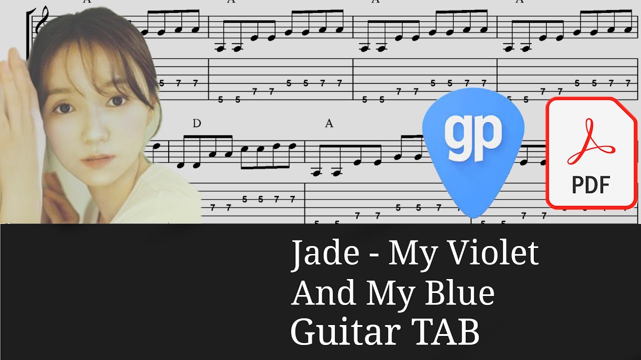 Jade - My Violet and My Blue Guitar Tabs [TABS] - YouTube