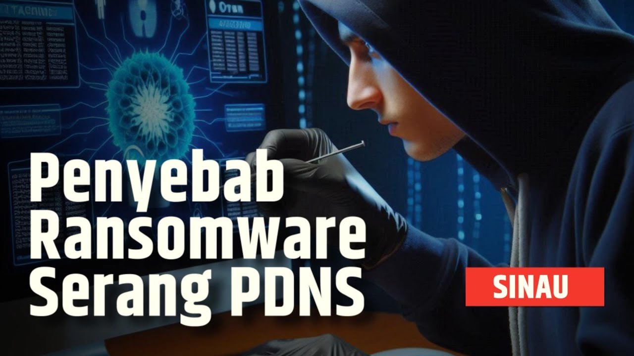 PDNS Diserang Ransomware, Begini Penjelasan Lengkapnya dari Menkominfo ...