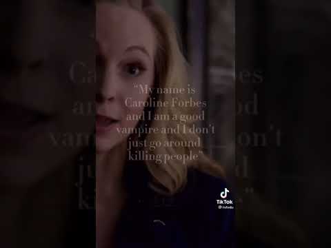 Caroline Forbes Best Lines