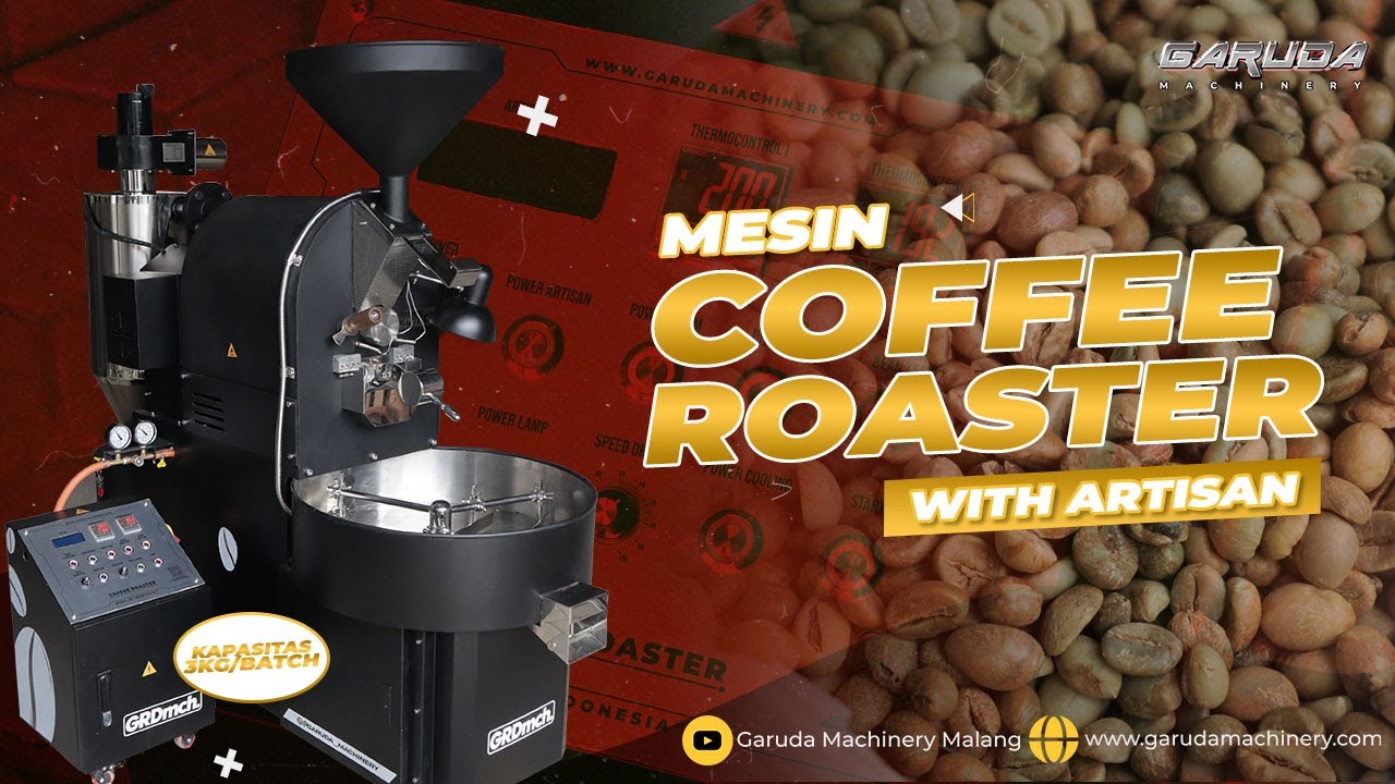 Mesin Coffee Roaster with Artisan Kapasitas 3Kg/Batch - YouTube
