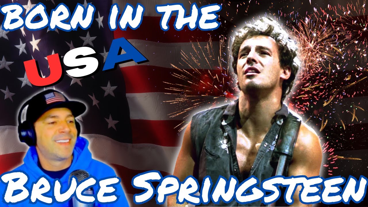FIRST TIME REACTION Bruce Springsteen - Born In The USA - YouTube