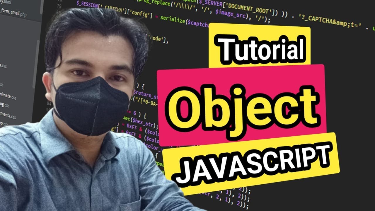 Tutorial Object Pada Javascript Samotuho Ndruru Youtube