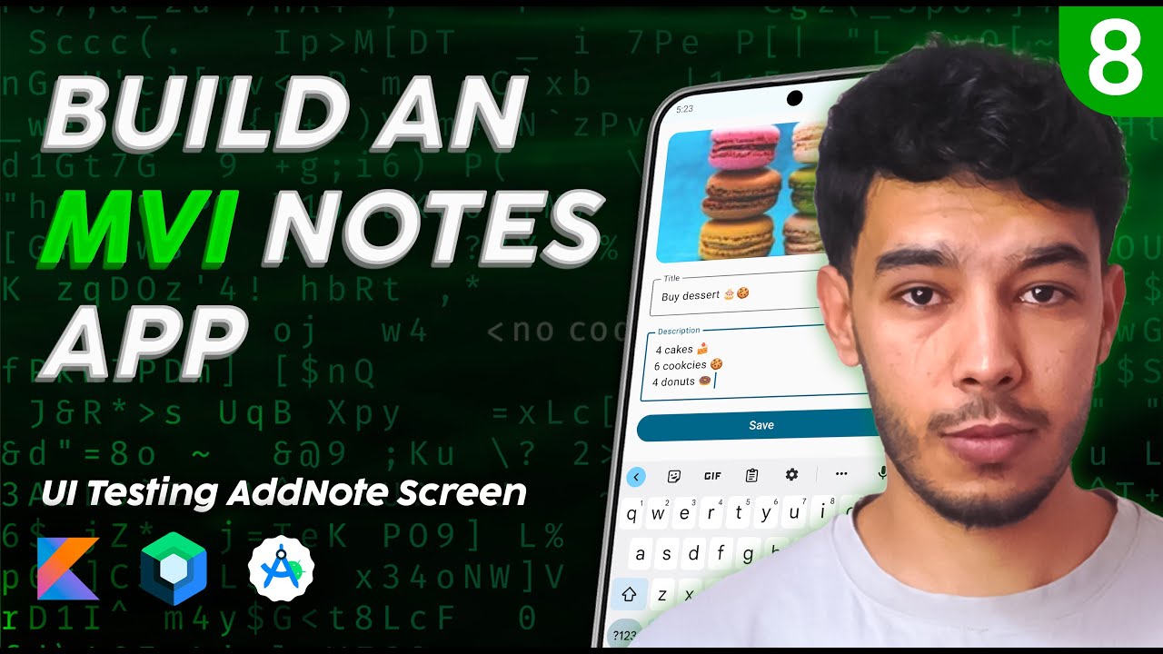 Build An MVI Notes App (8. UI testing AddNote Screen) - Testing in ...