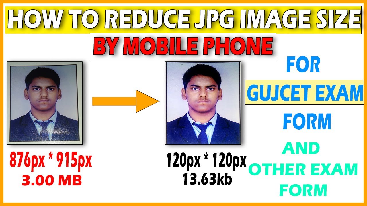 GUJCET 2022 | HOW TO CONVERT ANY IMAGE TO 120px AND LESS THAN 50 kb FOR ...