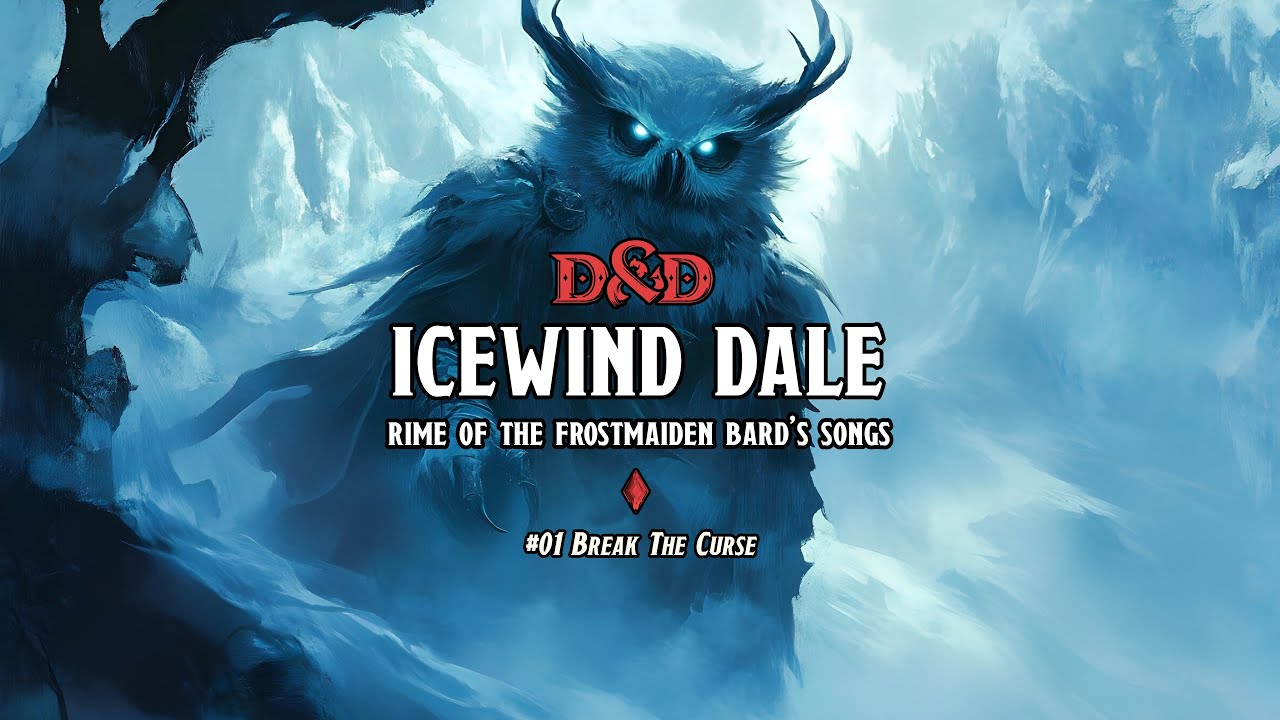 Icewind Dale Bard Songs - Full Album | Rime of the Frostmaiden DnD ...