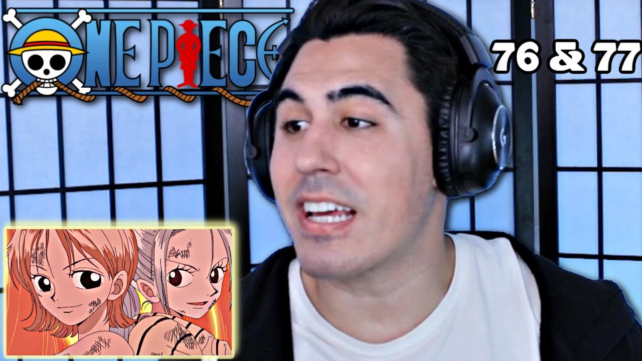 SIMPING FOR NAMI | Naruto Fan First Time Watching One Piece Episode 76 ...