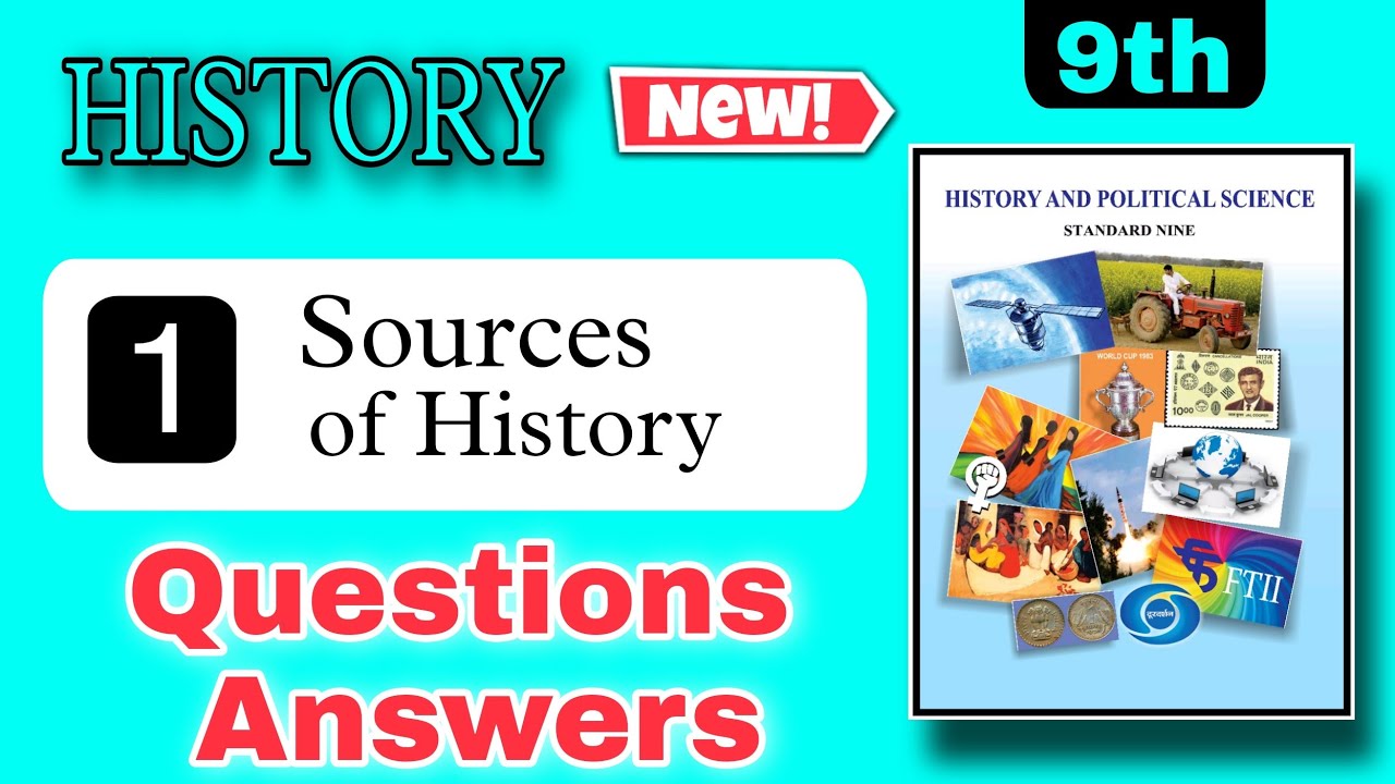 Class 9 - history chapter 1 - sources of history questions answers ...