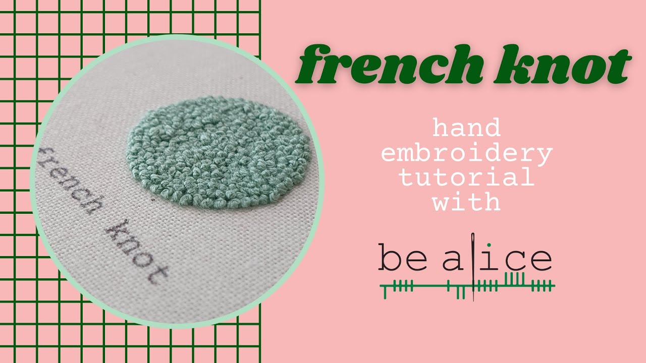 French Knot Tutorial - YouTube