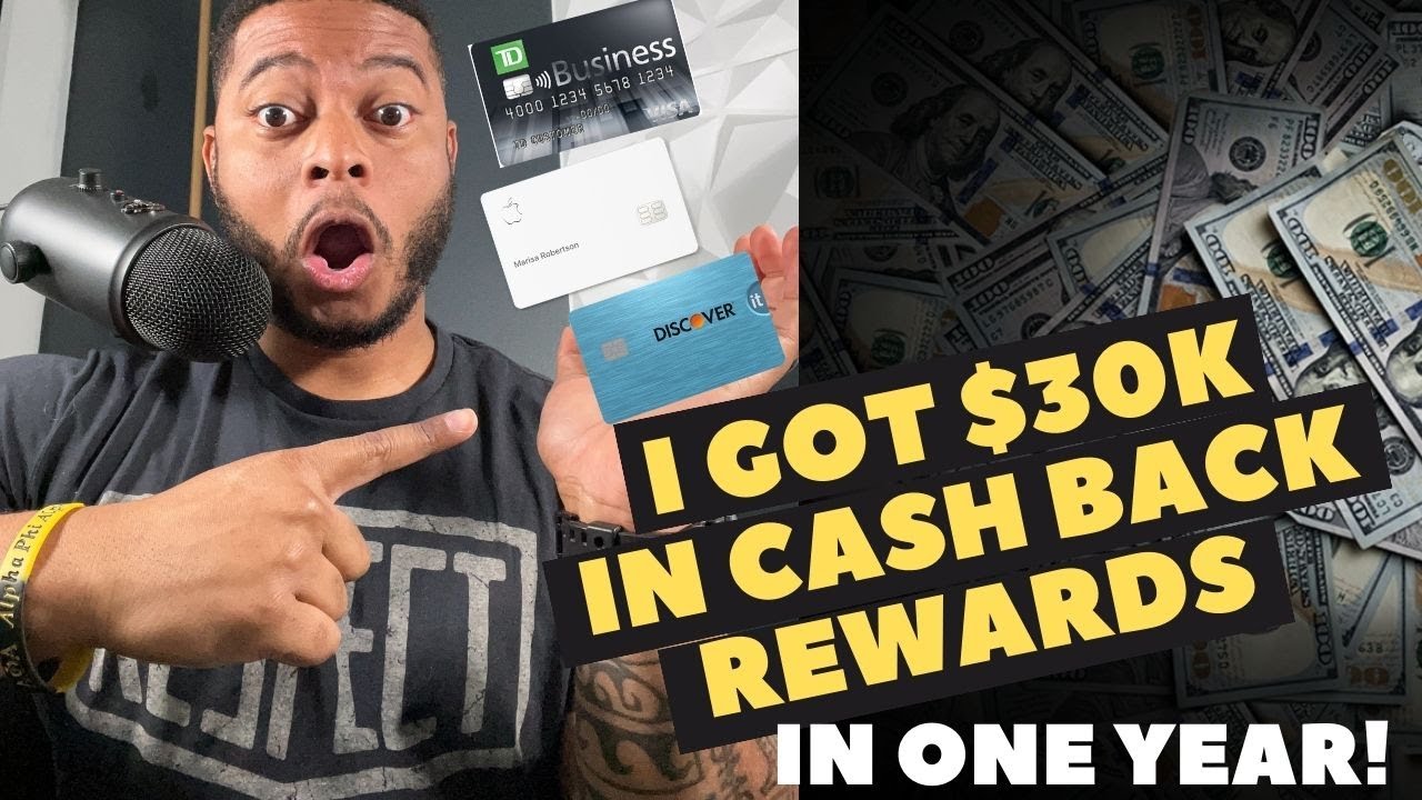 How To Get $30K Back Yearly In Cash Back Rewards | The Best Strategy! # ...