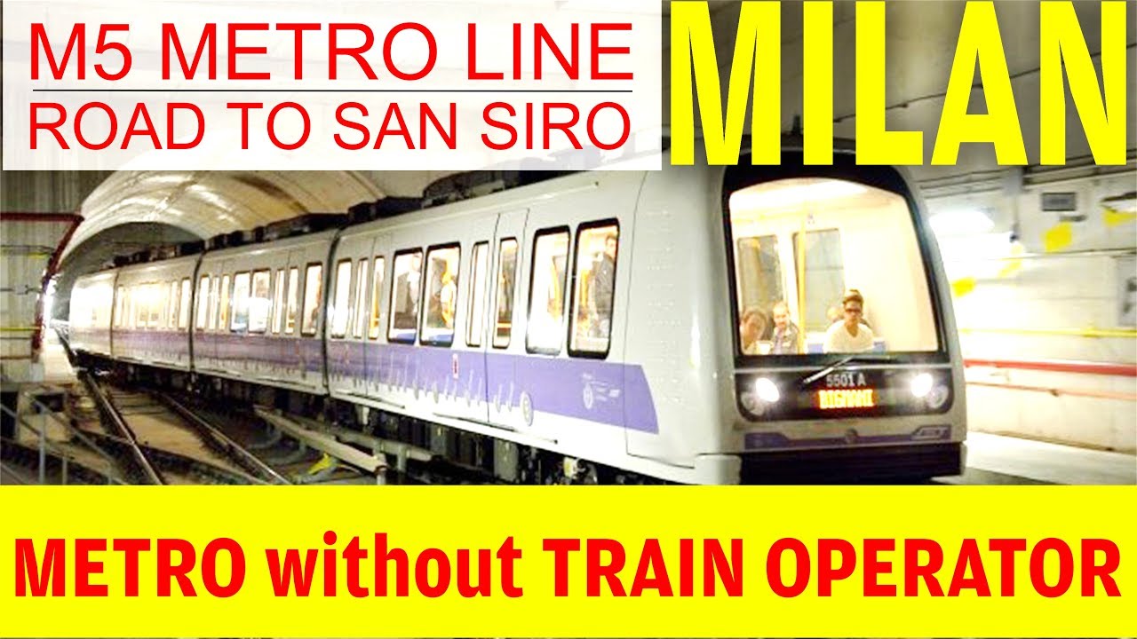 Metro Line M5 - Road to San Siro | Milano - YouTube