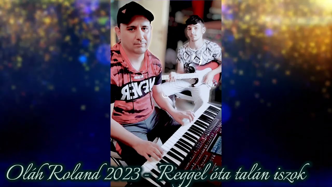Oláh Roland 2023 - Reggel óta talán iszok Chords - Chordify