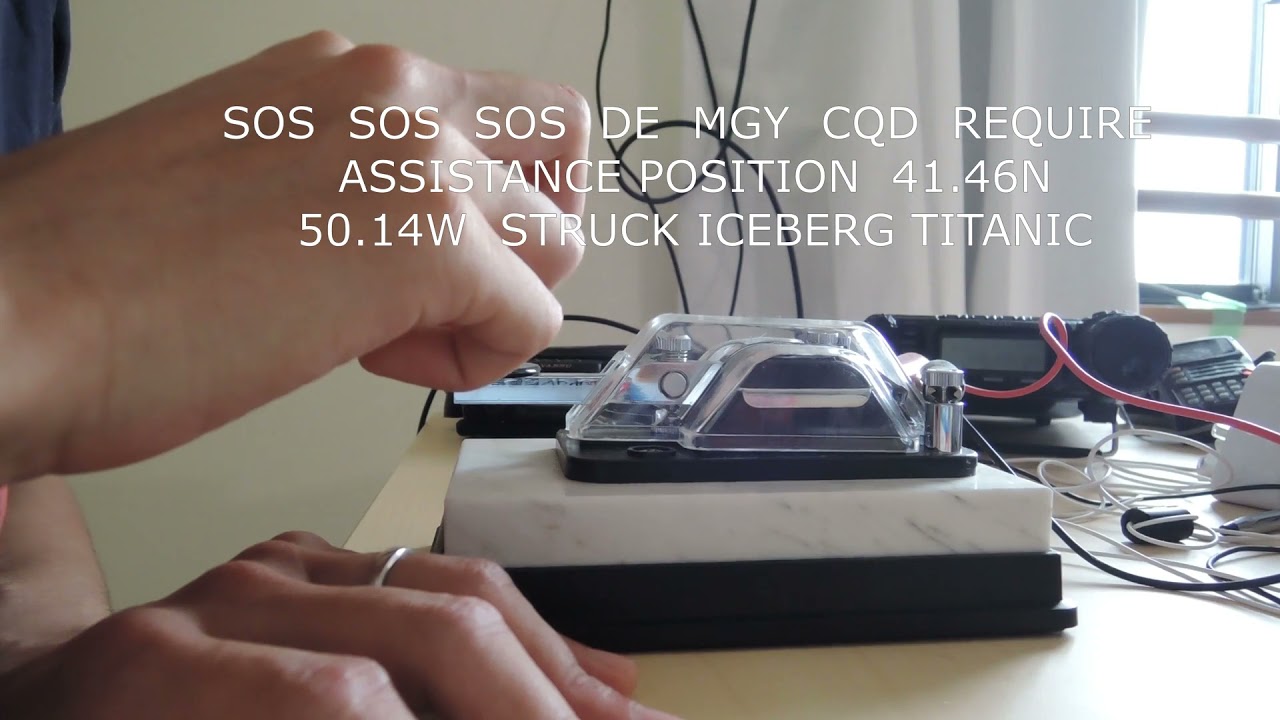 タイタニック号から発されたモール信号を打ってみた Titanic SOS CQD morse KEY HK 808 - YouTube