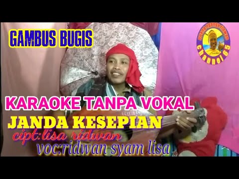 karaoke janda kesepian tanpa vokal lagu gambus bugis