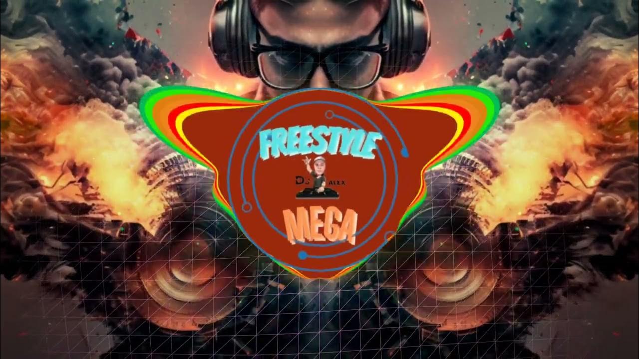 Freestyle Mega Running Insonic Mix Dj Alex Mix Youtube