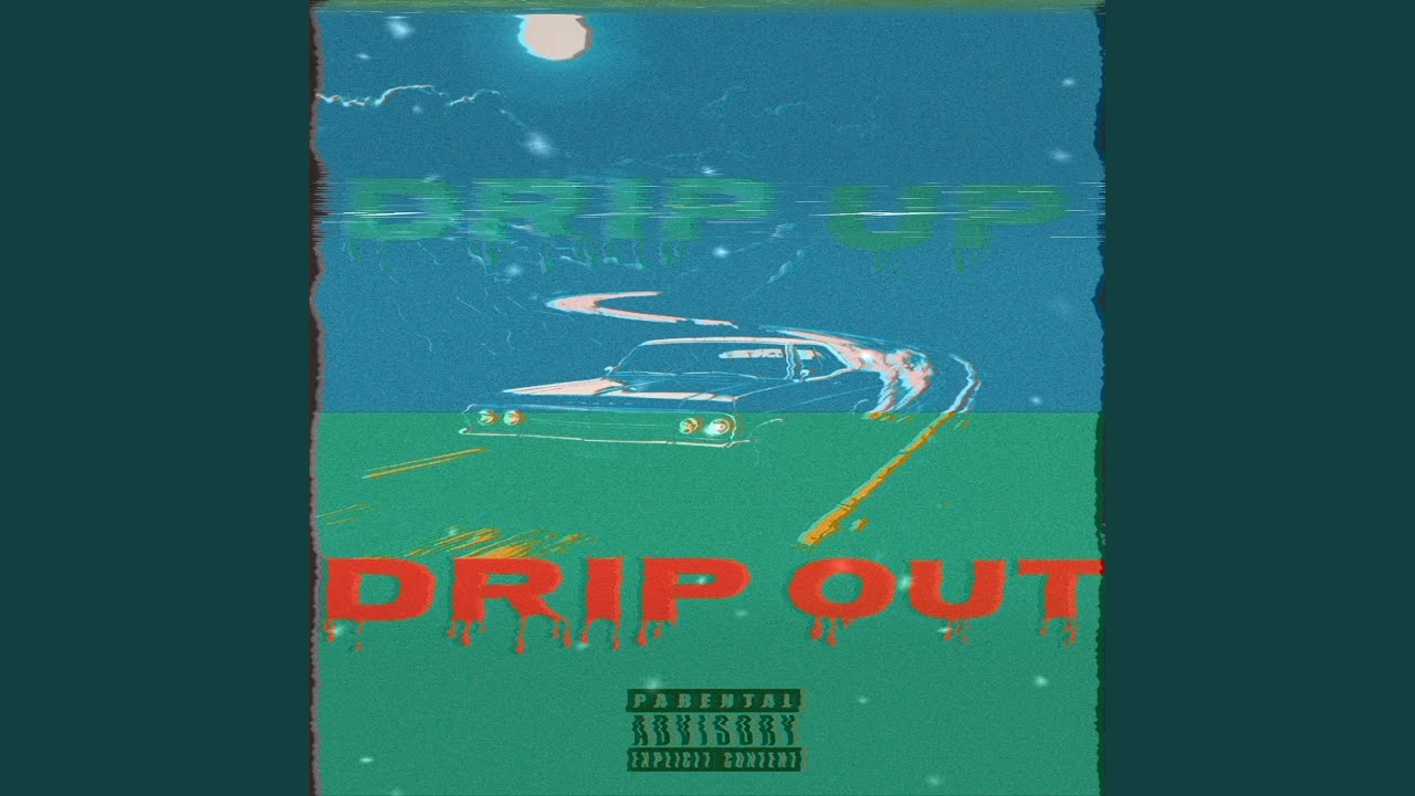 Drip Up & Drip Out (feat. R3AL RAR3) - YouTube