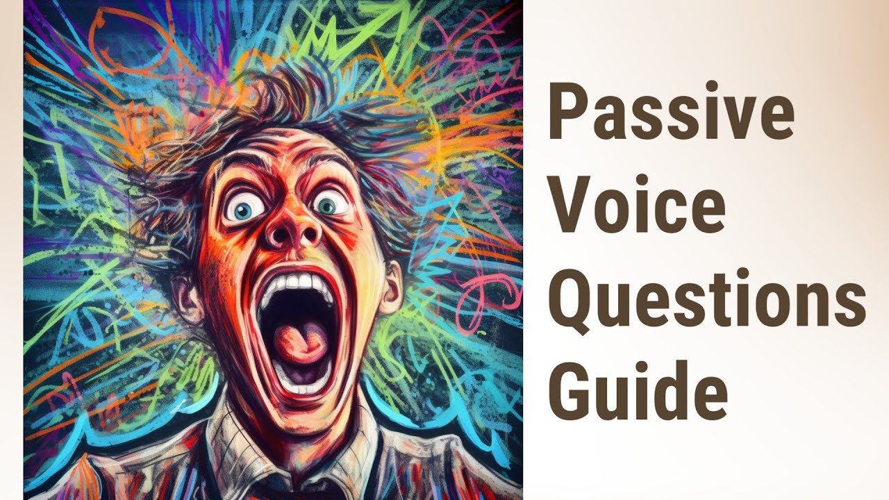Mastering Passive Voice Questions: A Step-by-Step Guide - YouTube