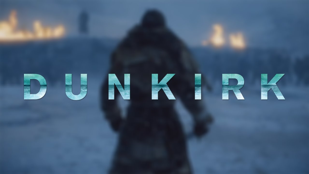 GAME OF THRONES - SEASON 7 | DUNKIRK TRAILER STYLE - YouTube