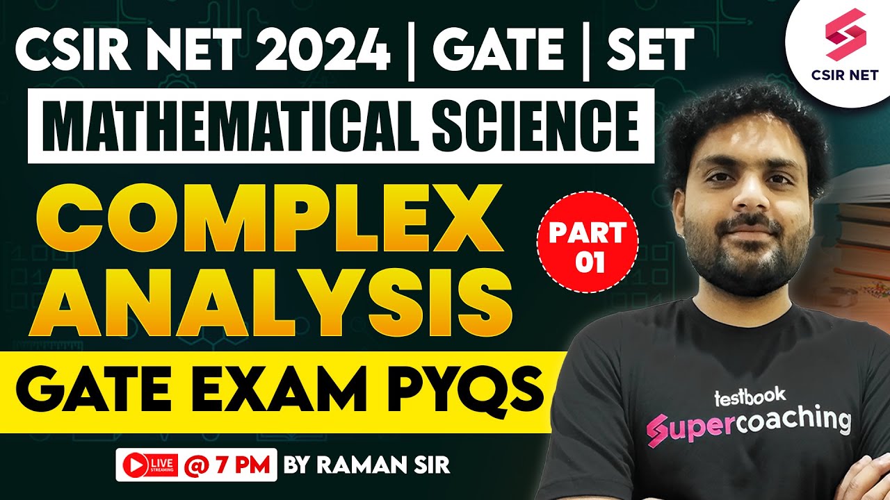 Csir Net Dec 2024 Mathematical Science Complex Analysis Pyqs From Gate Exam 01 Raman