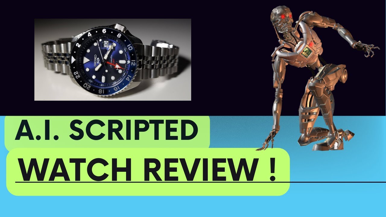 Can A.I. Write A Good Watch Review? 🤔🤖 - YouTube