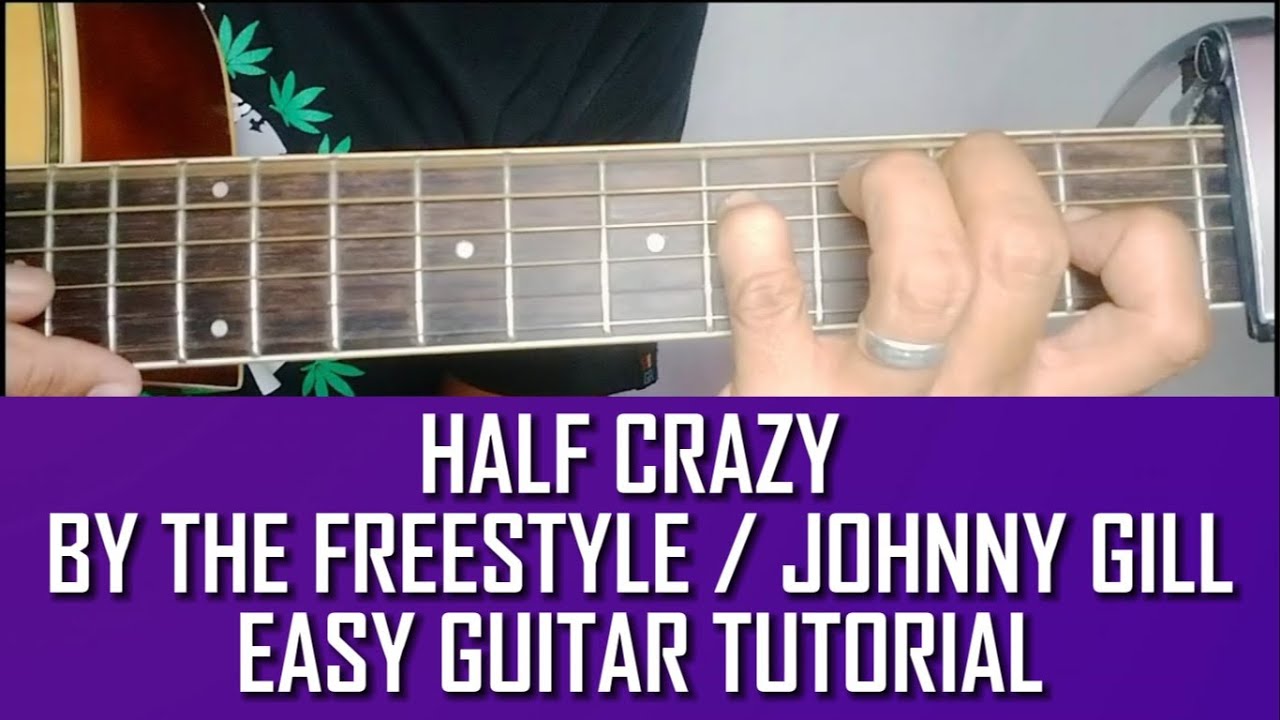 HOW TO PLAY HALF CRAZY BY THE FREESTYLE VERSION BY PARENG MIKE - YouTube