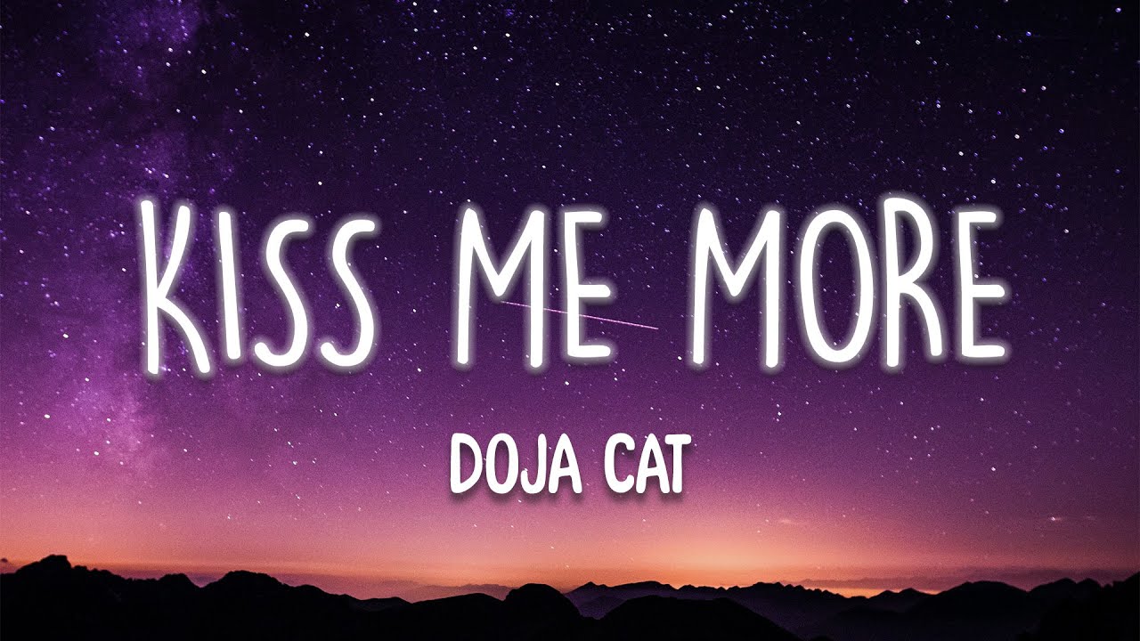 Doja Cat - Kiss Me More (Lyrics) ft. SZA - YouTube