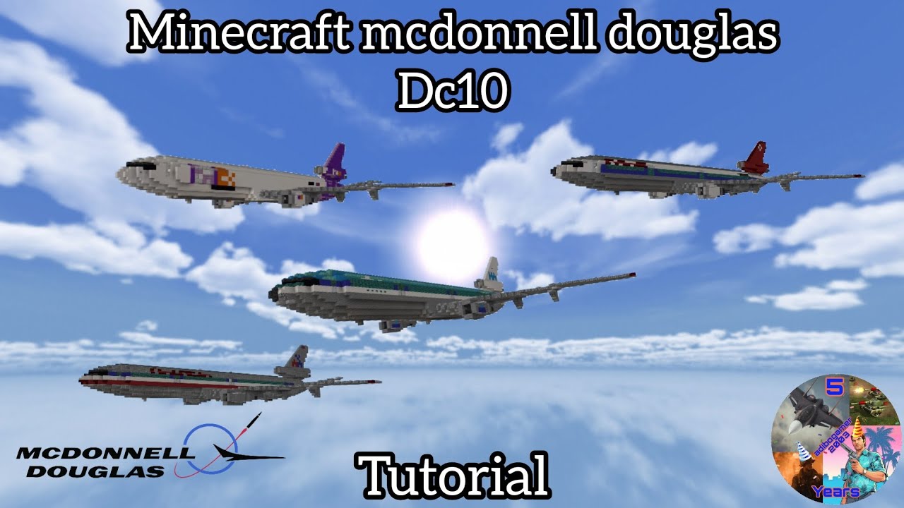 Minecraft mcdonnell douglas DC10 tutorial (200 subscribers + 50th video ...