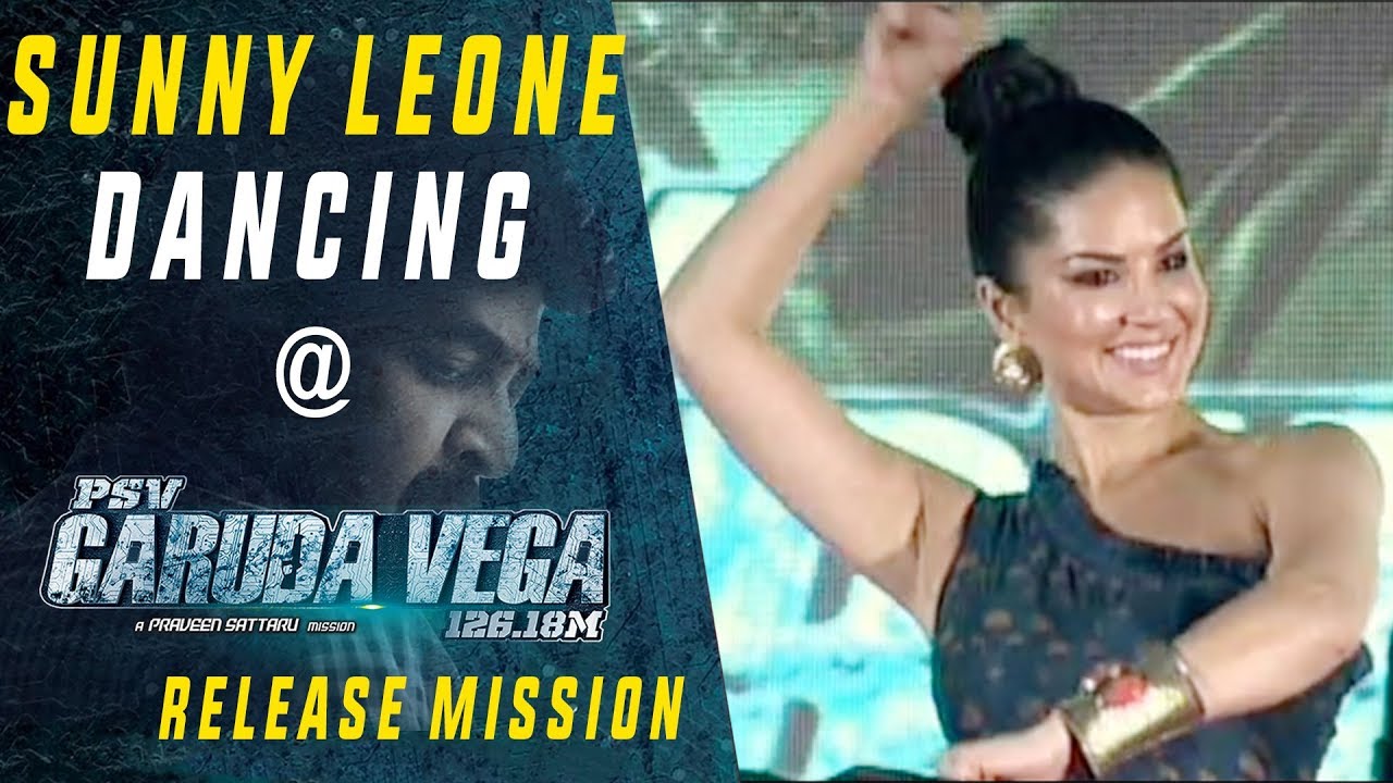 Sunny Leone Dances for Deo Deo Song at Garuda Vega Release Mission ...