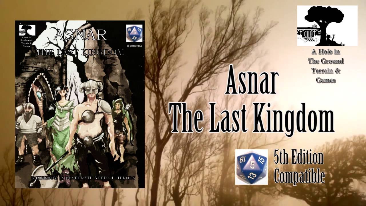Asnar the Last Kingdom A Campaign Setting For 5th Edition Dungeons ...