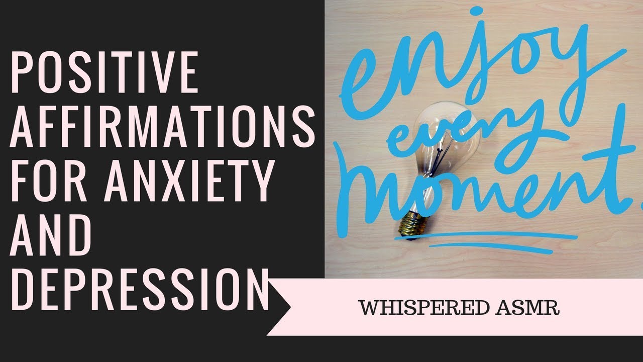Positive Affirmations For Anxiety ~ Whispered Asmr Youtube
