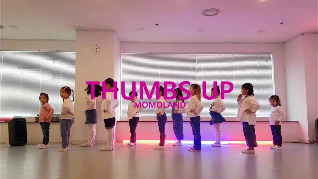MOMOLAND 모모랜드 - Thumbs Up | Dance By 유치부 | HI DANCE STUDIO | 춤 유치부 ...