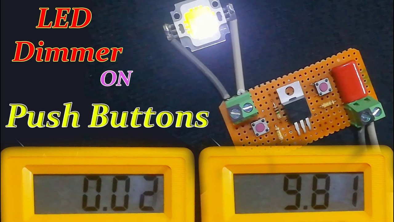 How To Make LED Dimmer on Puch buttons | | @ETElectricalTech - YouTube