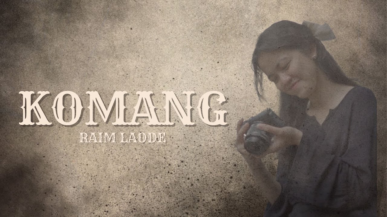 RAIM LAODE - KOMANG (COVER) - YouTube