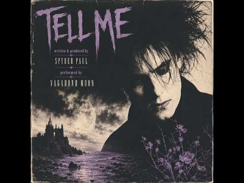 Vagabond Moon - Tell Me