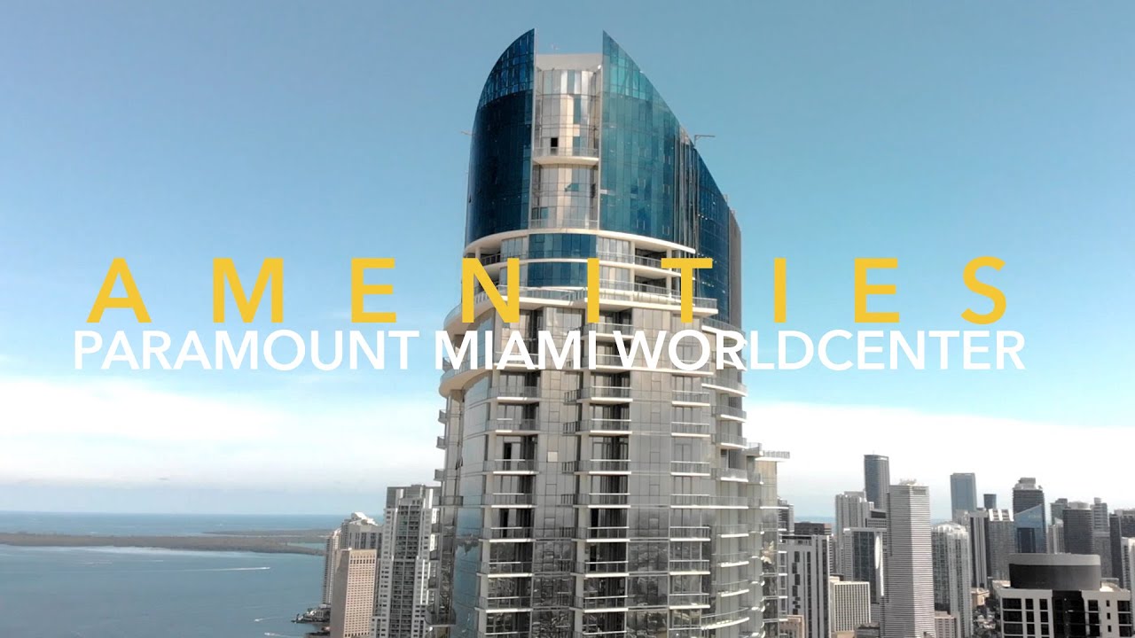 PARAMOUNT MIAMI WORLDCENTER AMENITIES 2020 - YouTube