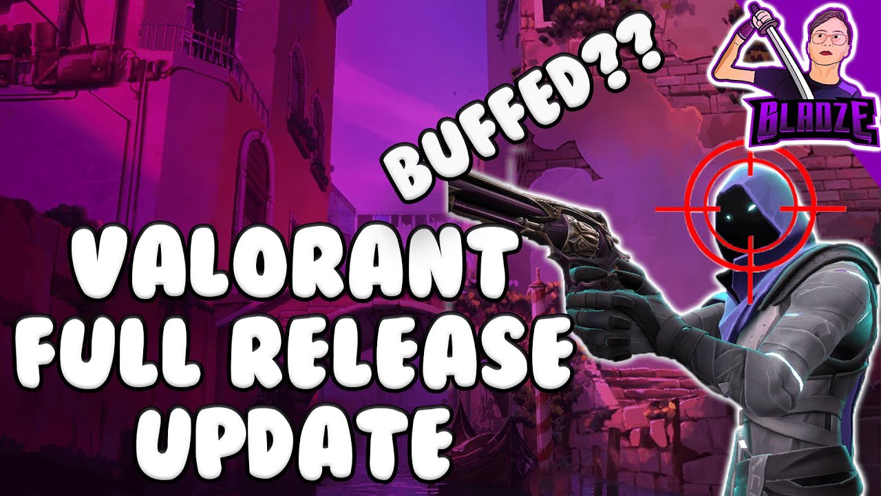 VALORANT FULL RELEASE UPDATE (Omen Buff, Raze nerf, Ranked Changes ...