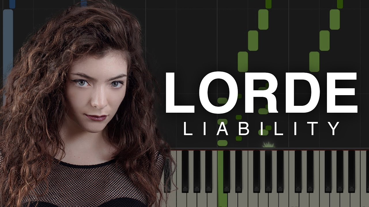 Lorde Liability - Hard Piano Tutorial (Synthesia) - YouTube