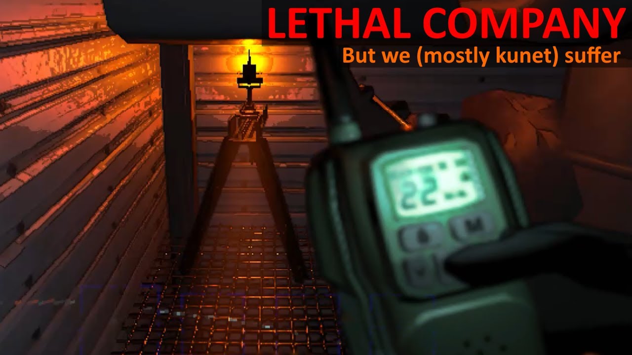 Lethal Company: But we (mostly Kunet) Suffer - YouTube