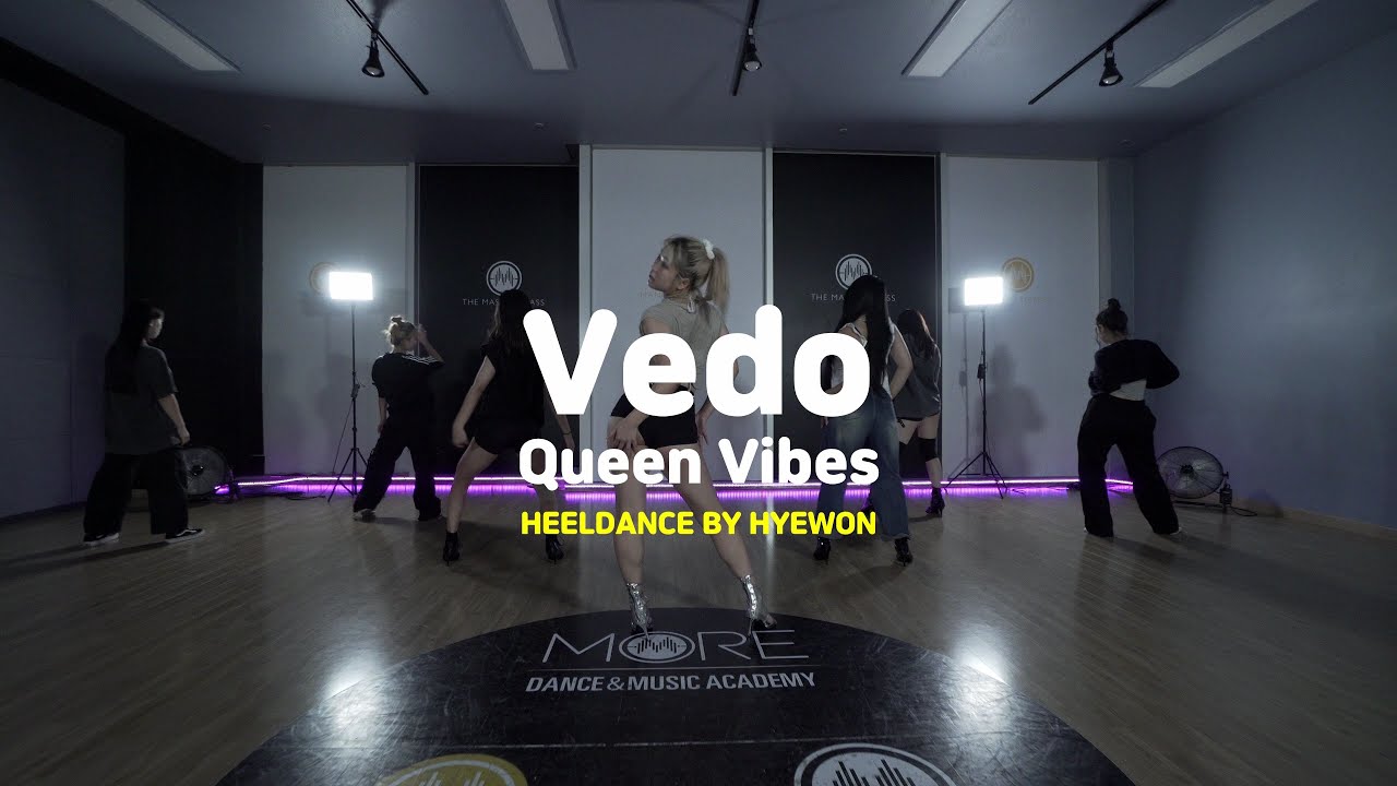 [송파댄스학원] Vedo - Queen Vibes #Vedo #힐코레오 #송파실용무용입시 #송파힐코레오 #송파힐댄스 ...