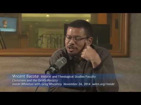Christians and the Death Penalty, Interview with Dr. Vincent Bacote - YouTube