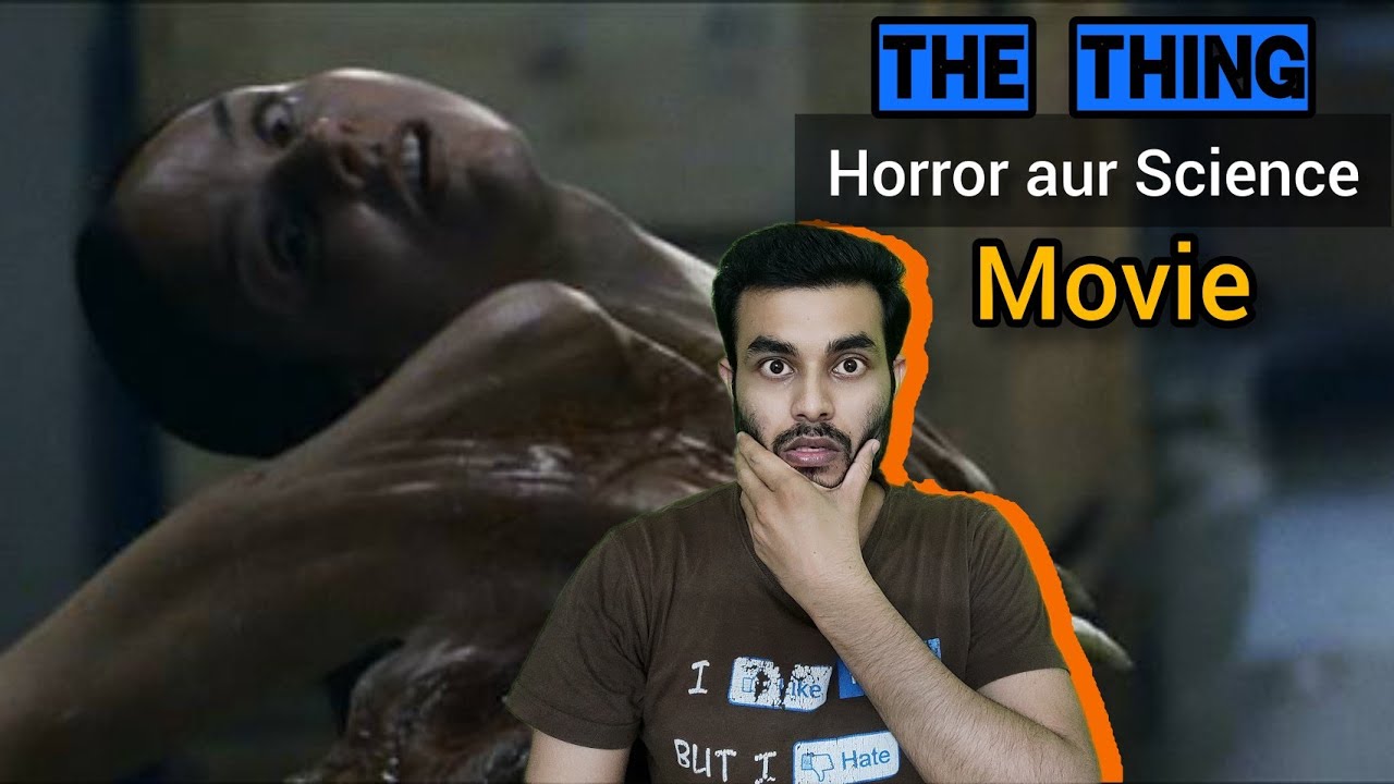 The Thing movie Explained..| Horror and Science ☠️ Combination - YouTube