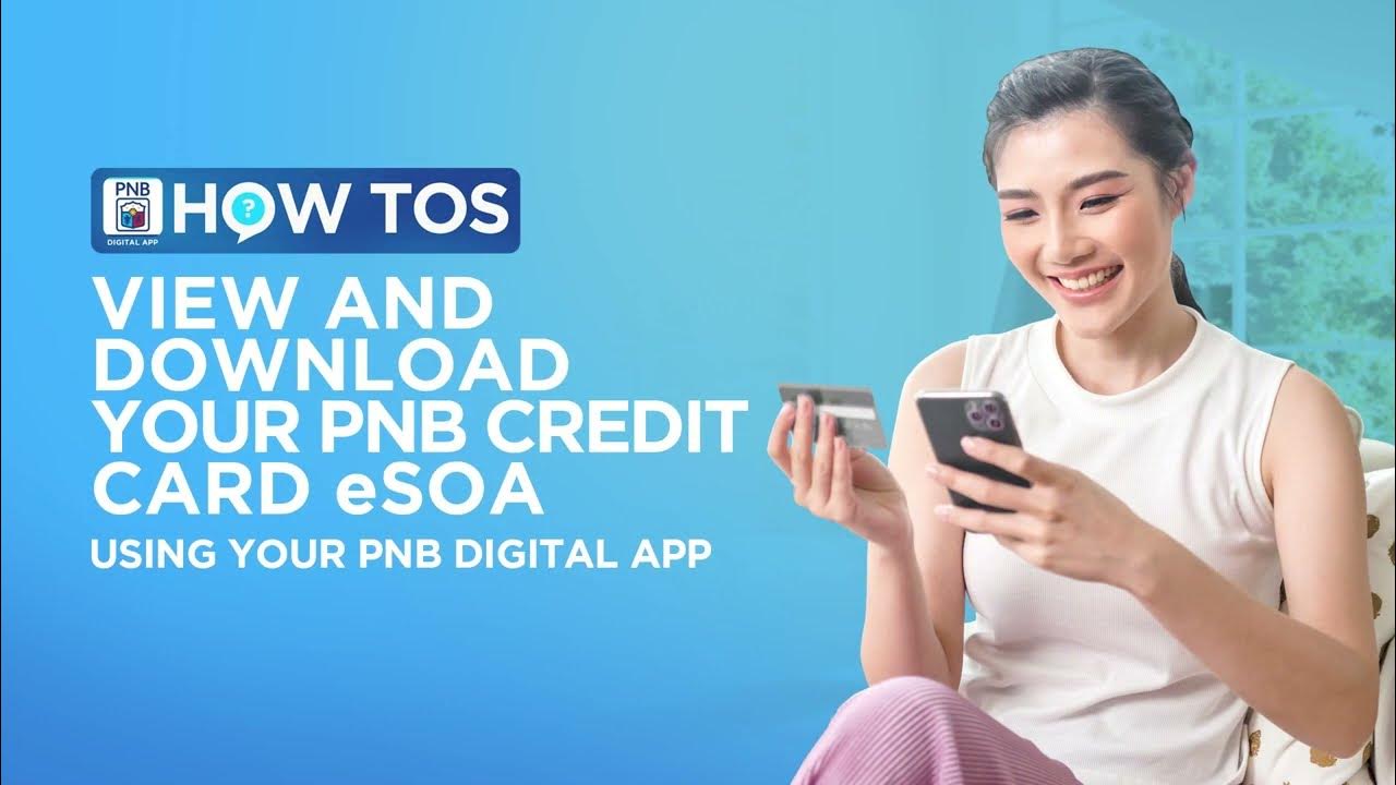 PNB Digital App View Credit Card eSOA Tutorial - YouTube