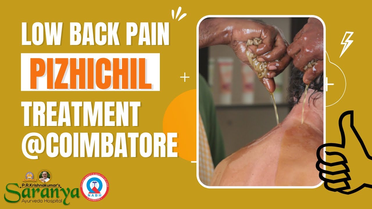 Low back pain management - Pizhichil treatment @ NABH accredited ...