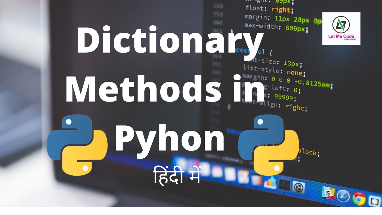 Dictionary methods in Python | हिंदी में | full python tutorial in Hindi 2020| #Python #Coding ...